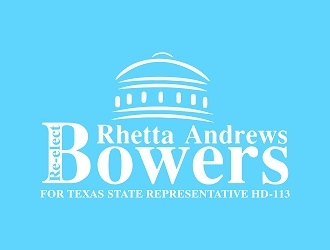 Re-Elect Rhetta Andrews Bowers For Texas State Representative HD-113 ...